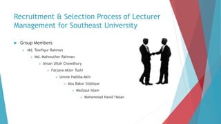 Recruitment and Selection Process of a Lecturer Management for ...