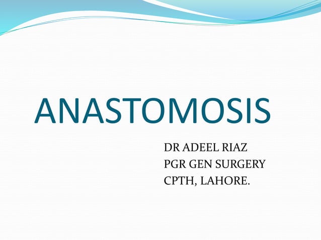 Anastomosis | PPTX