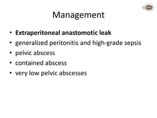 Anastomotic leak colorectal surgery | PPTX