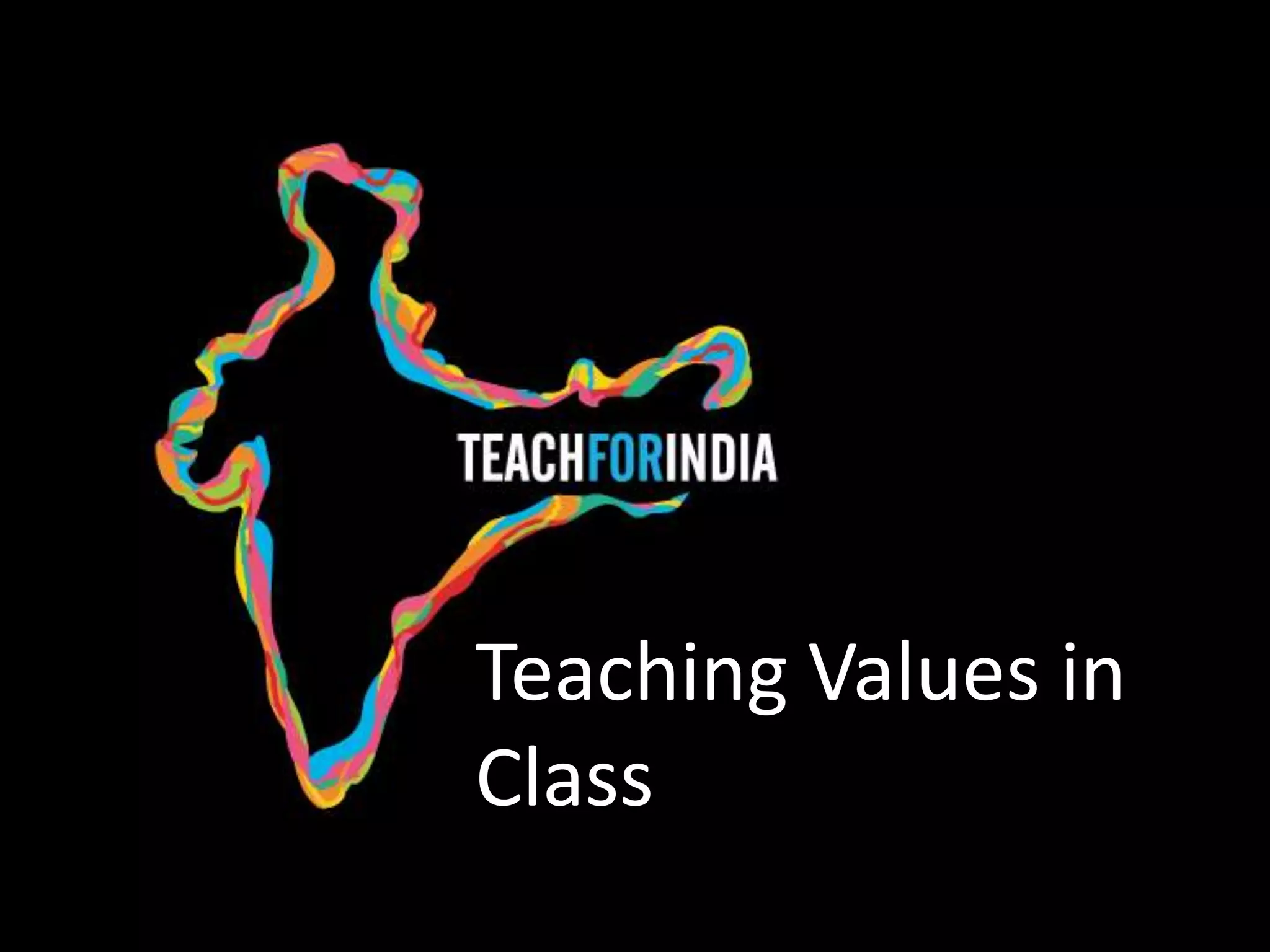 Anasuya Menon_Teaching Values in Class | PPT