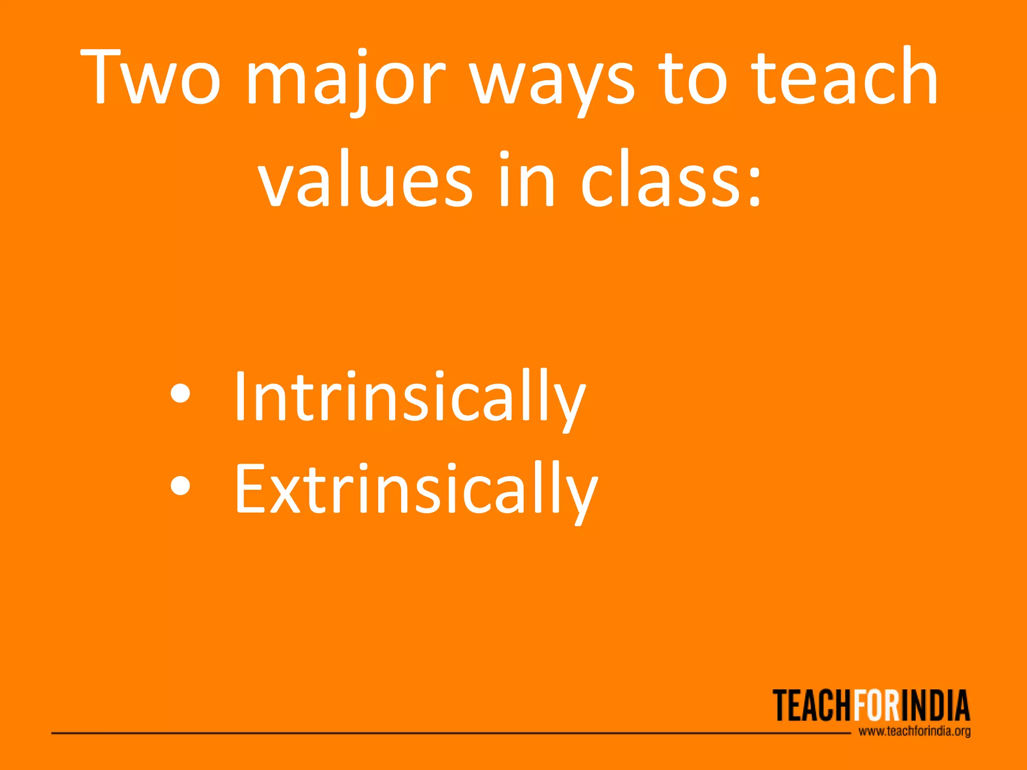 Anasuya Menon_Teaching Values in Class | PPT