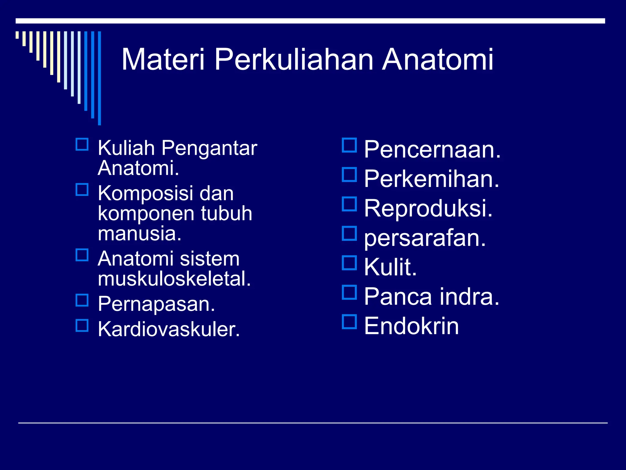 Anatomi-dan-Fisiologi-Pertemuan-pertama.ppt