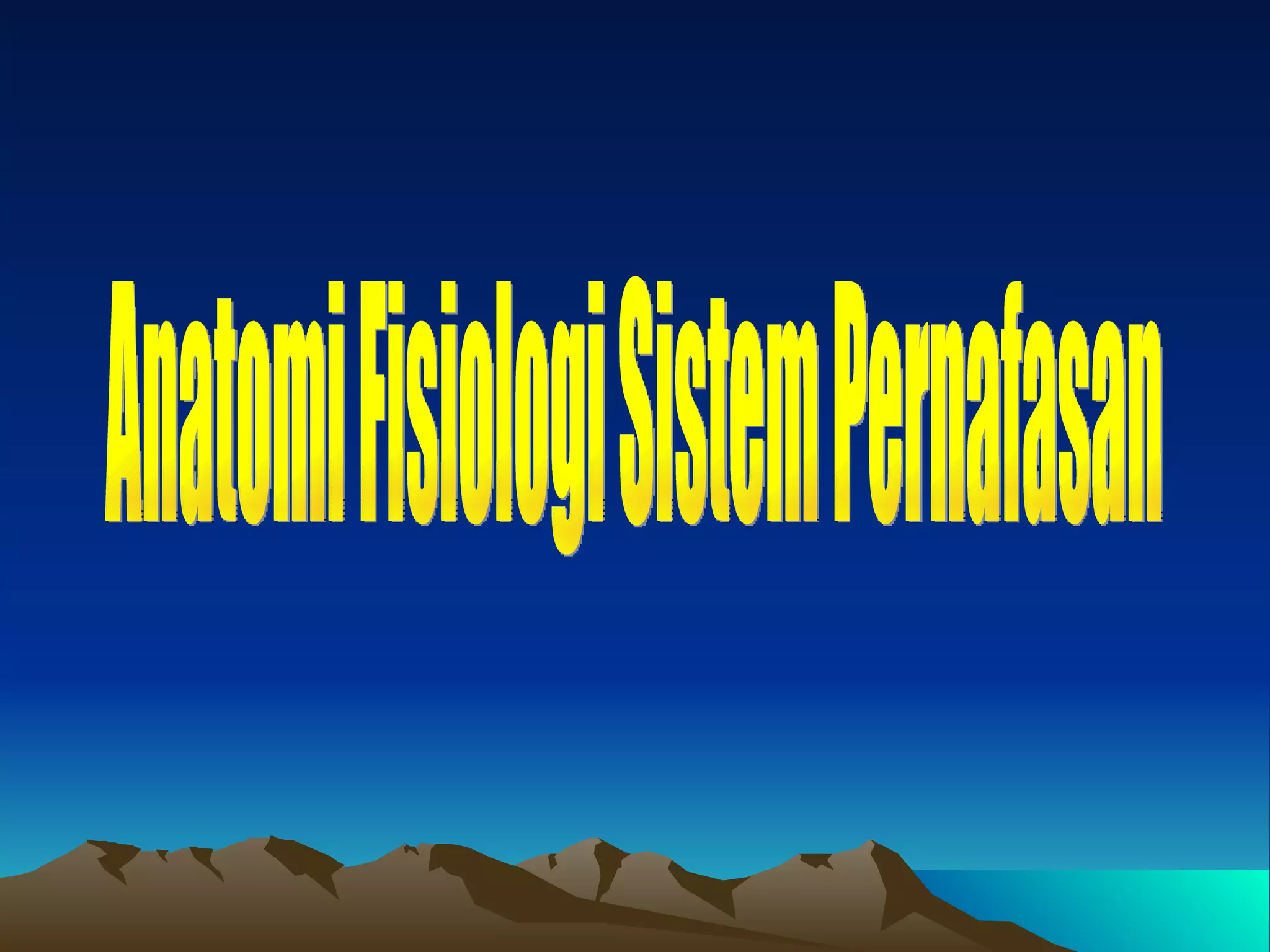 Anatomi fisiologi-sistemc2a0pernafasan1 | PPT