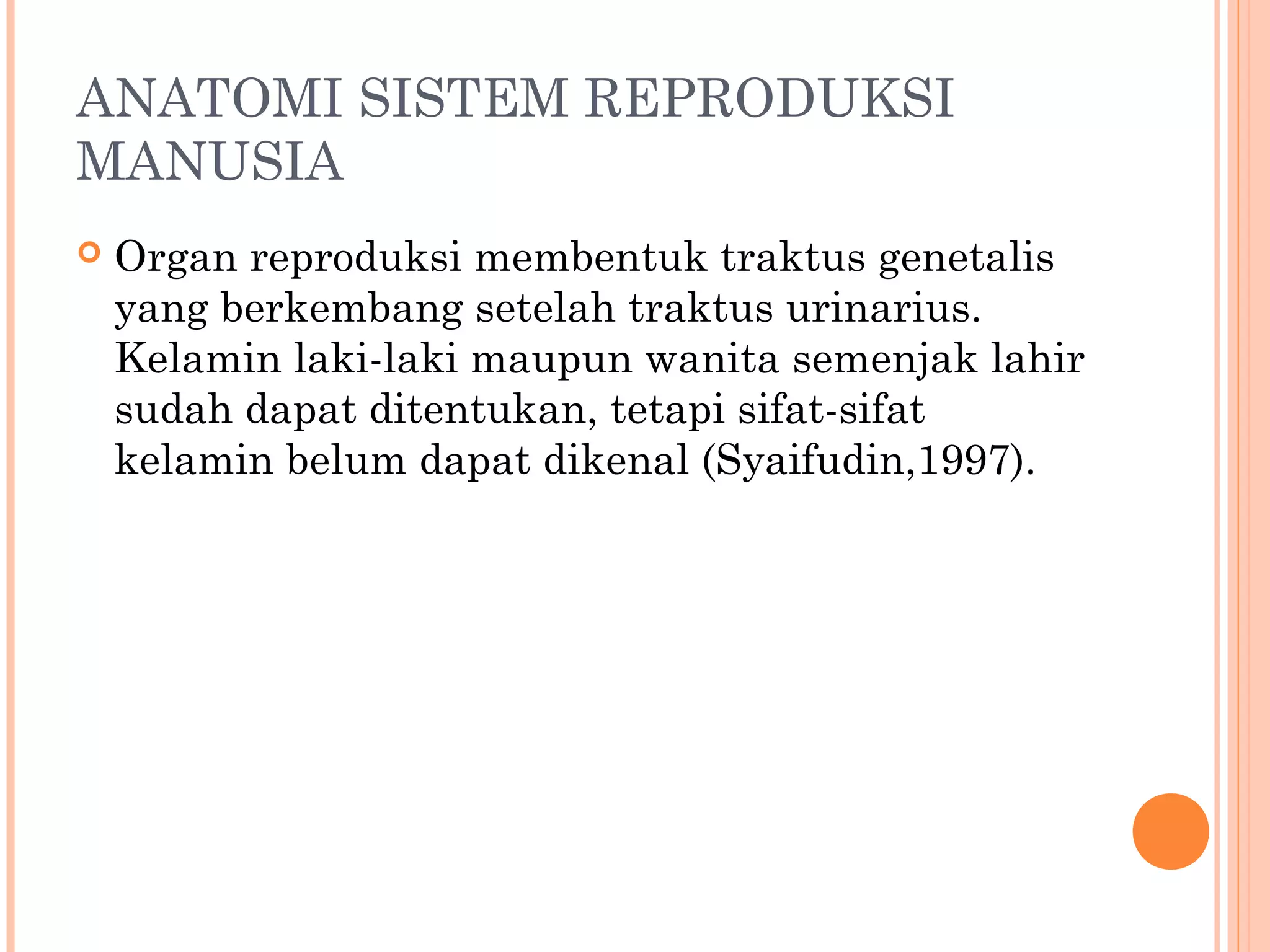 ANATOMI FISIOLOGI SISTEM REPRODUKSI | PPT