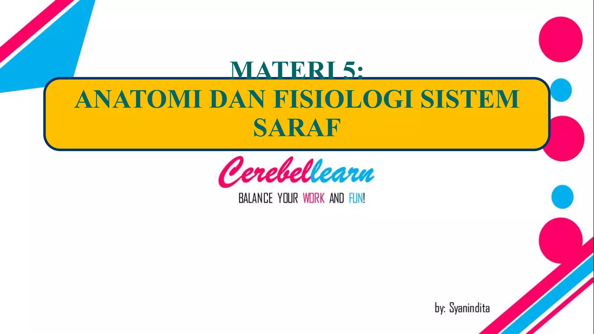 ANATOMI-FISIOLOGI SISTEM SARAF.ppt