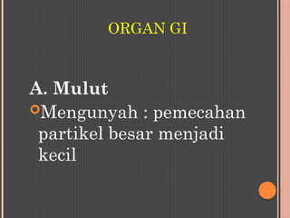ANATOMI FISIOLOGI SISTEM PENCERNAAN.pptx