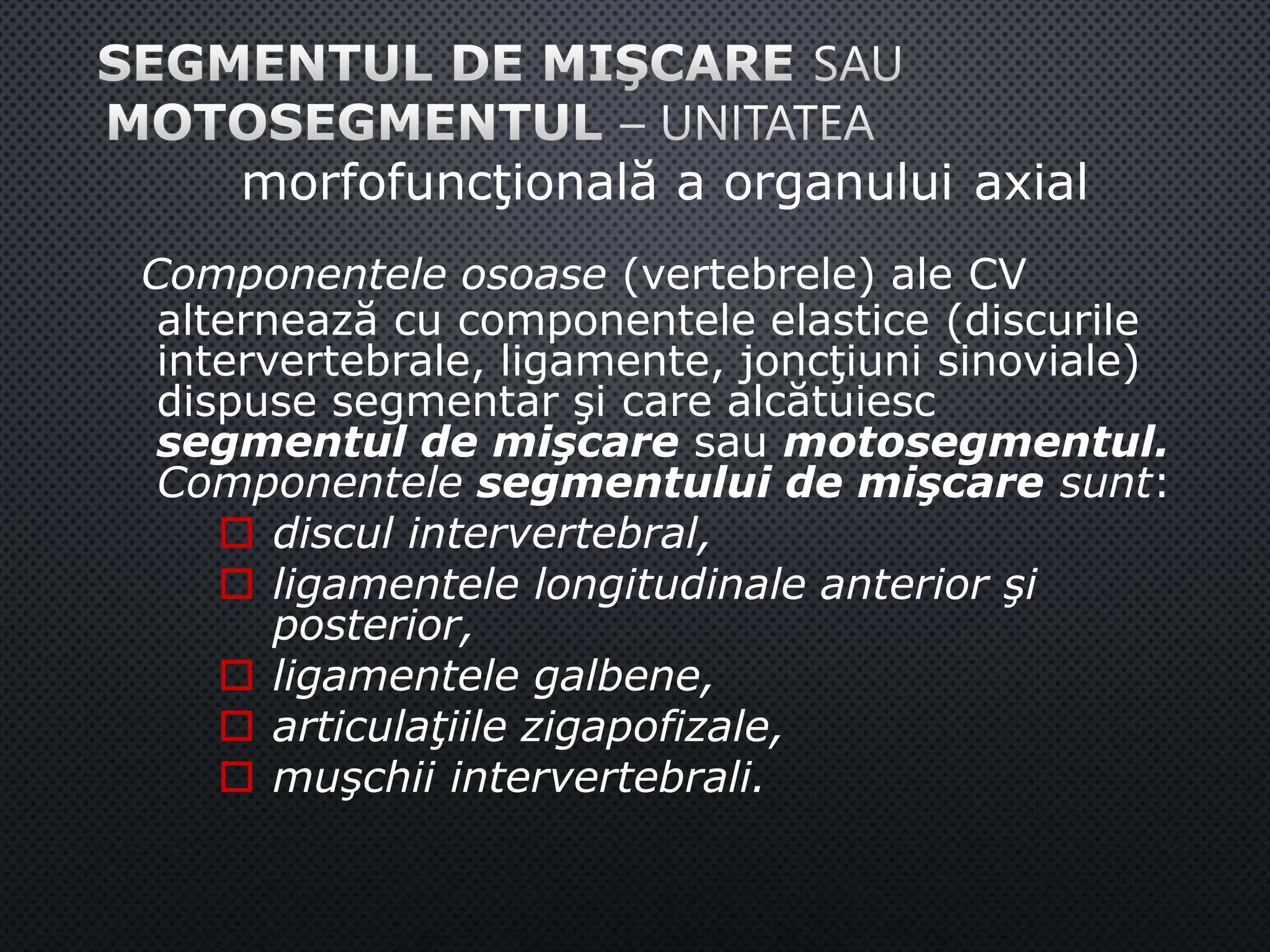ANATOMIA-COLOANEI-VERTEBRALE........pptx