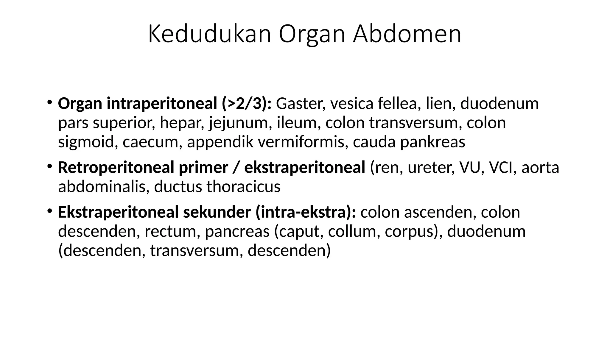 Materi Anatomi Organ Abdomen dan sekitarnya | PPTX