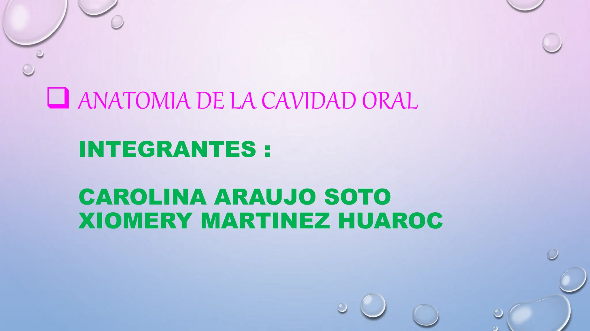 ANATOMIA DE LA CAVIDAD ORAL.pptx