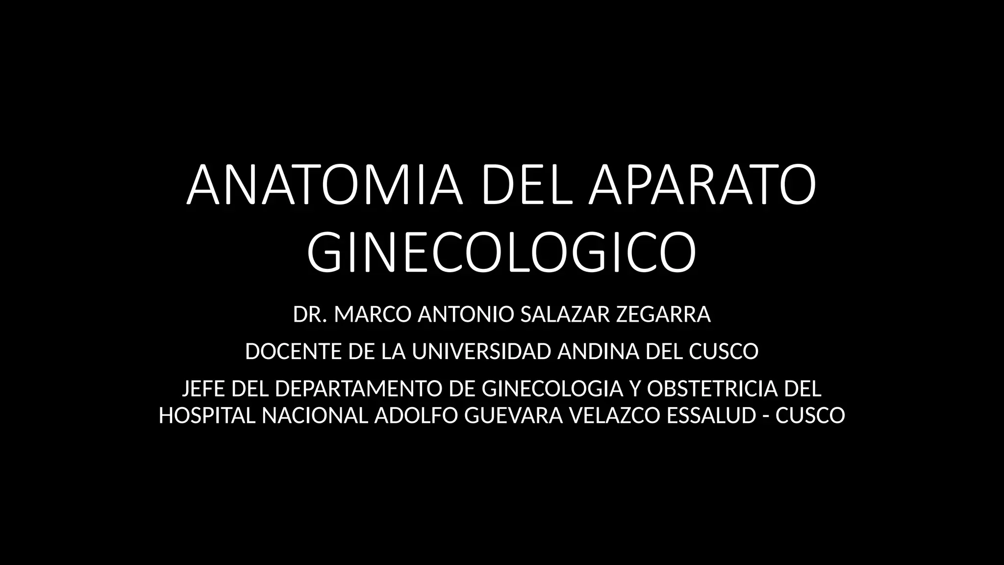 ANATOMIA DEL APARATO GINECOLOGICO y OBSTETRICIA.pptx