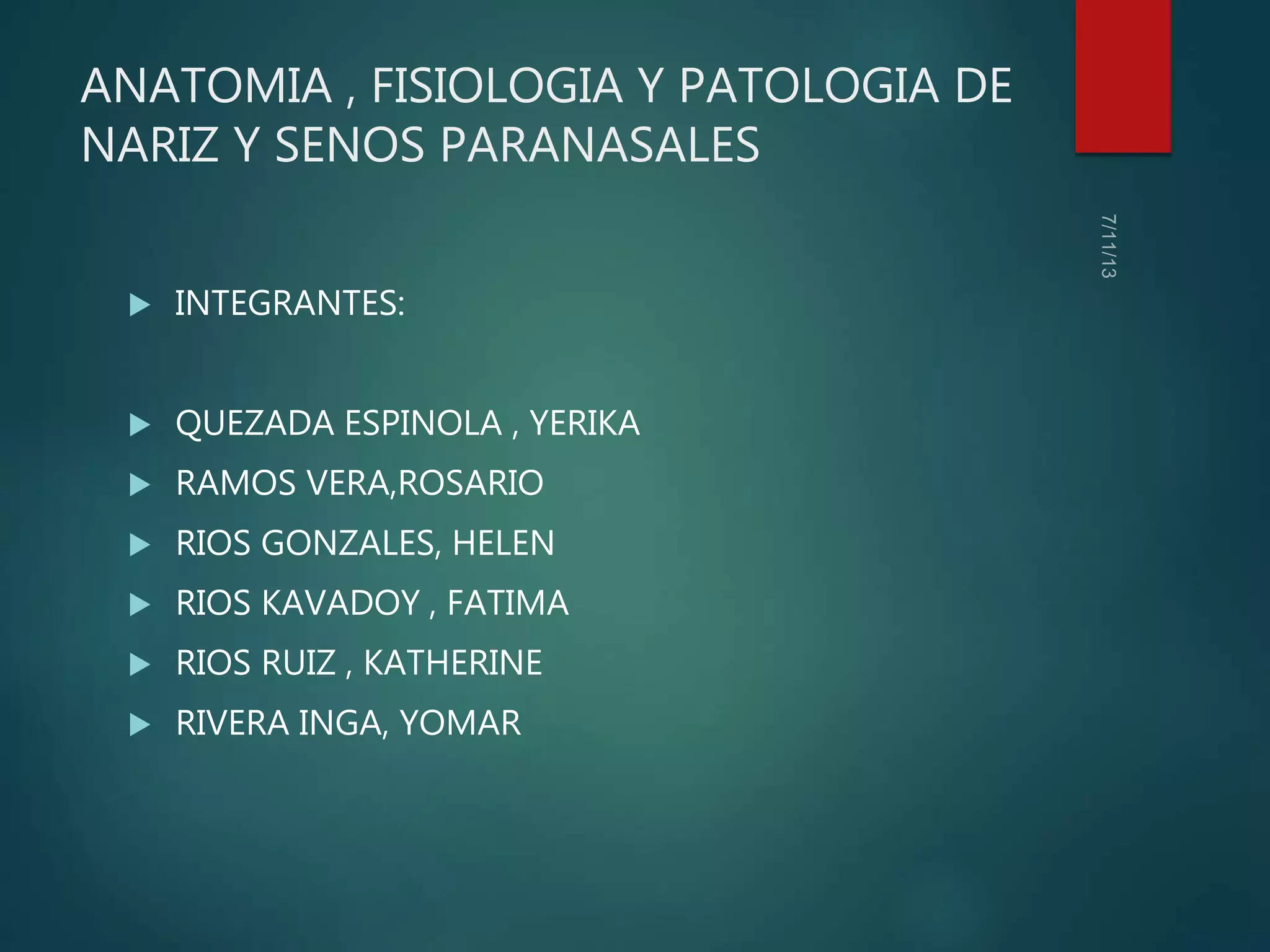Anatomia fisiologia y patologia de nariz y senos paranasales pptx | PPT