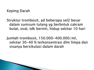 Anatomi_and_Fisiologi_Hematoloooogi.pptx