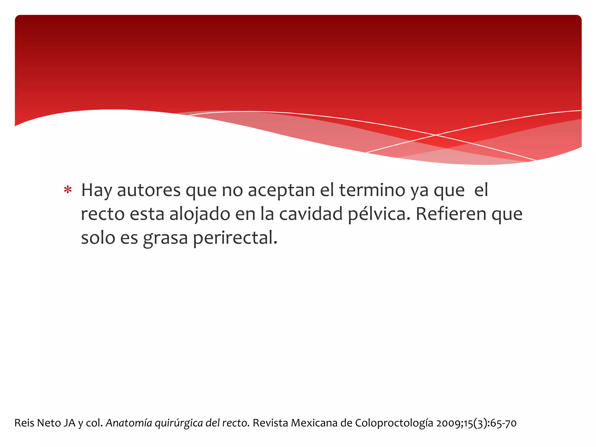 Anatomia y embriologia de recto y ano | PPTX
