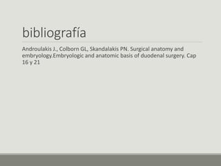 Anatomia y fisiologia pancreatoduodenal.pptx