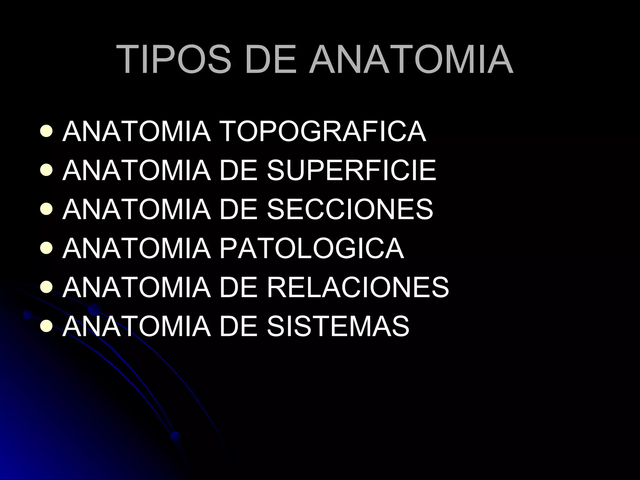 Anatomia y principios basicos de fisiologia | PPT