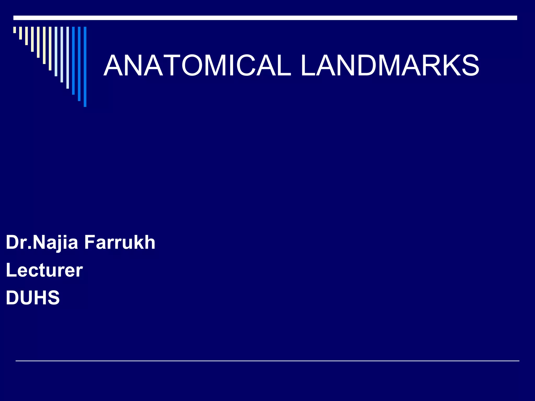 Anatomical landmarks-7620033 | PPSX