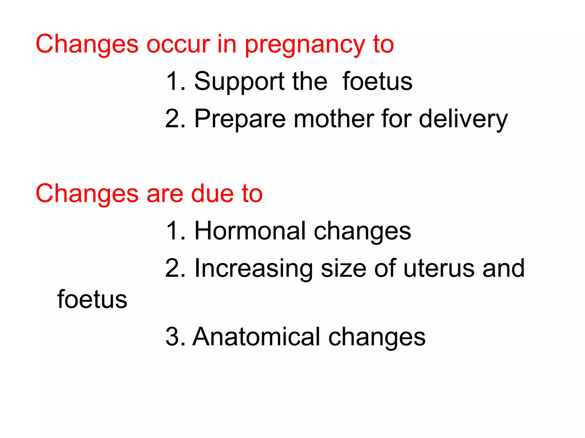 Anatomical and physiological change in pregnancy | PPT