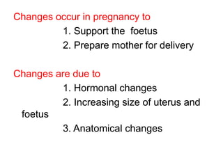 Anatomical and physiological change in pregnancy | PPT