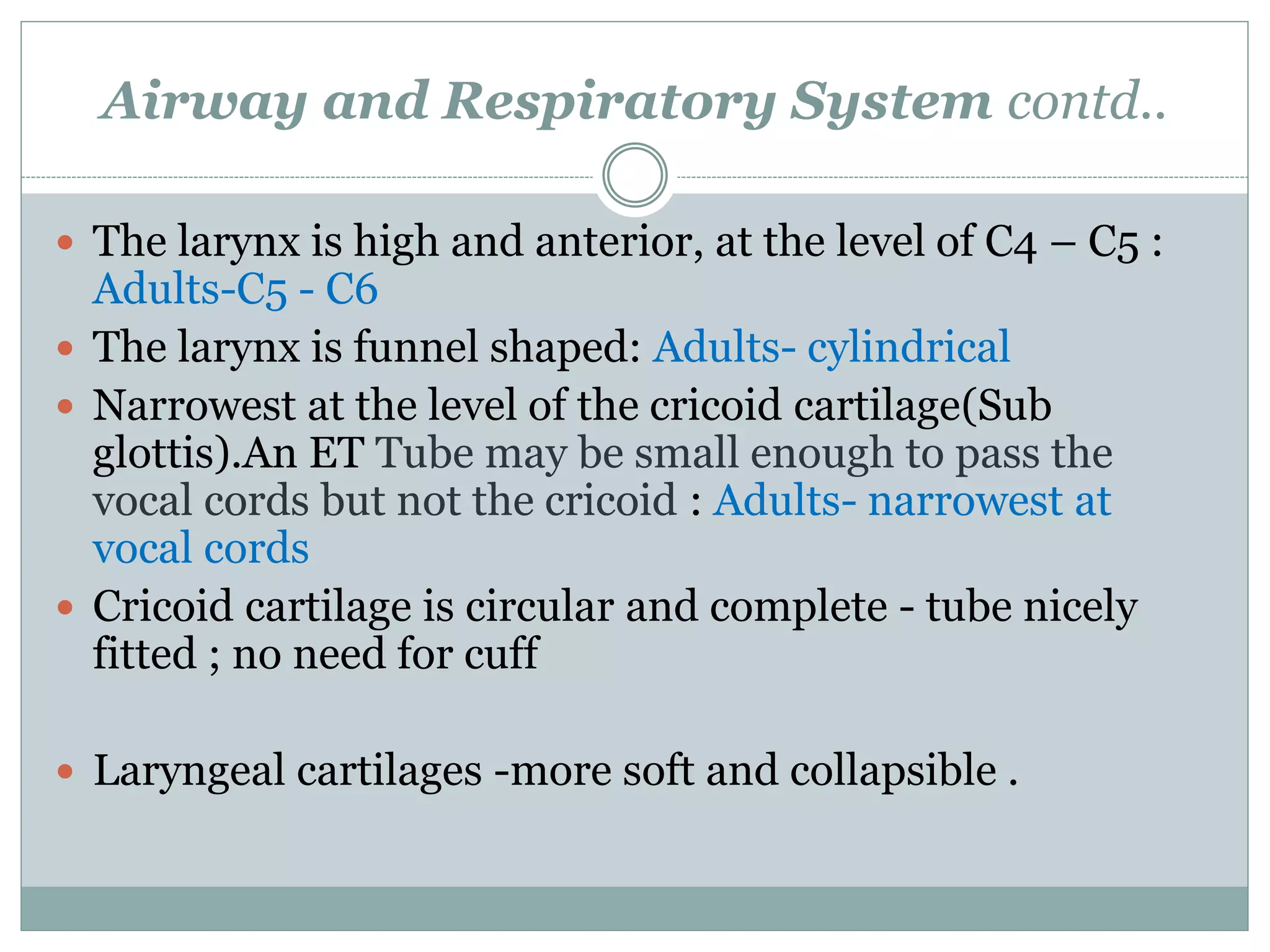 Anatomical and physiological differences between an adult and neonates ...