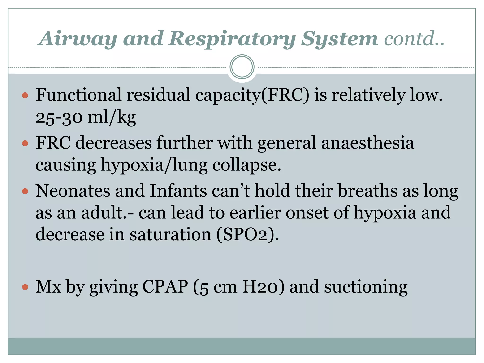Anatomical and physiological differences between an adult and neonates ...