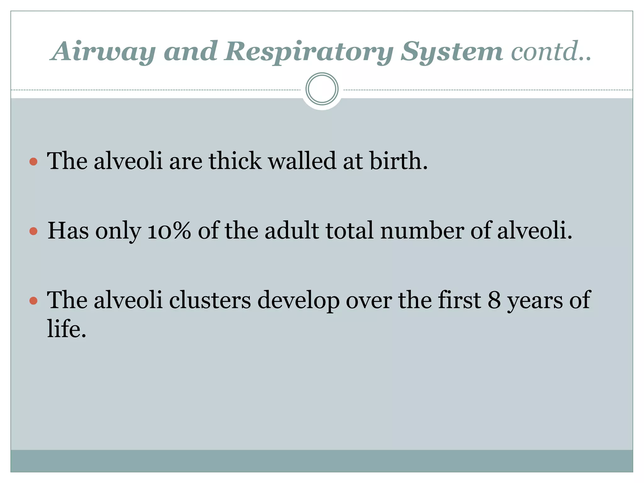 Anatomical and physiological differences between an adult and neonates ...