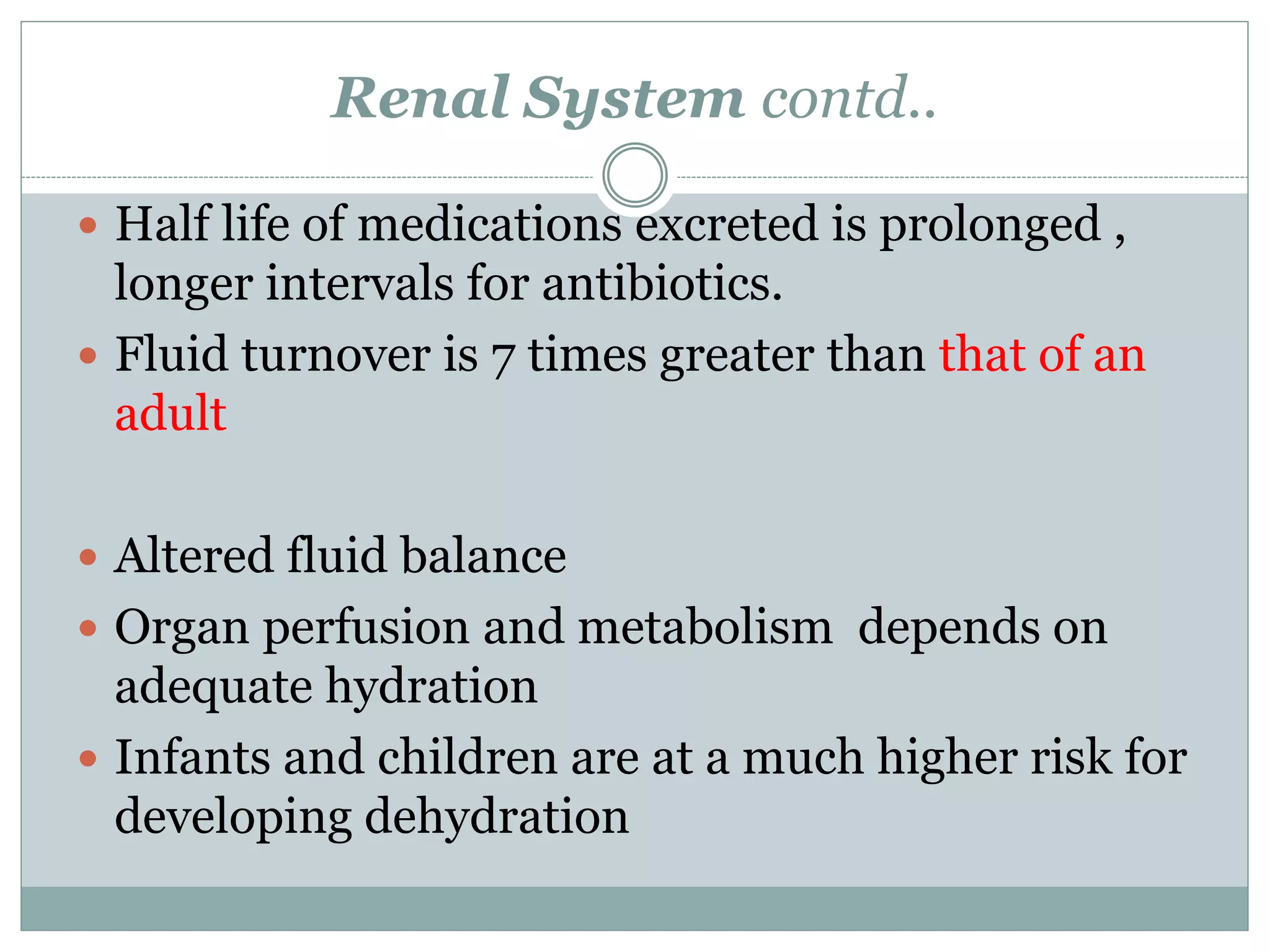 Anatomical and physiological differences between an adult and neonates ...