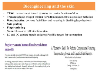 Anatomical basis of cutaneous structure and function, presented at CMC ...