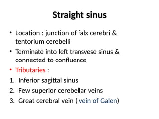 ANATOMICAL DETAILS OF DURAL VENOUS SINUSES WITH VARIATIONS.pptx