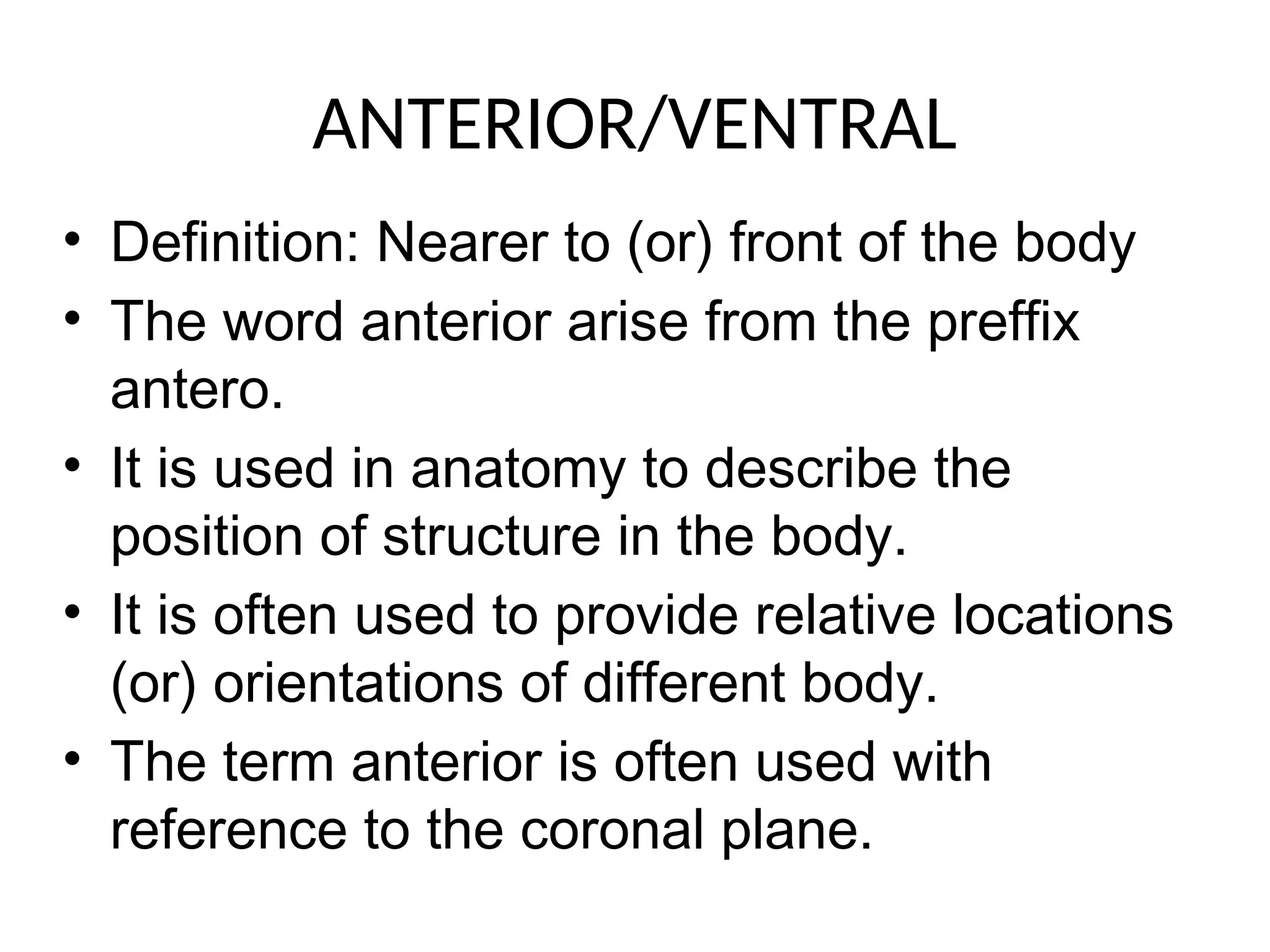 ANATOMICAL DIRECTIONAL TERMS. pptx | PPT