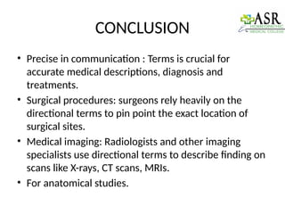 ANATOMICAL DIRECTIONAL TERMS. pptx | PPTX