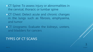 Anatomical imaging techniques: The Computed Tomography and Magnetic ...