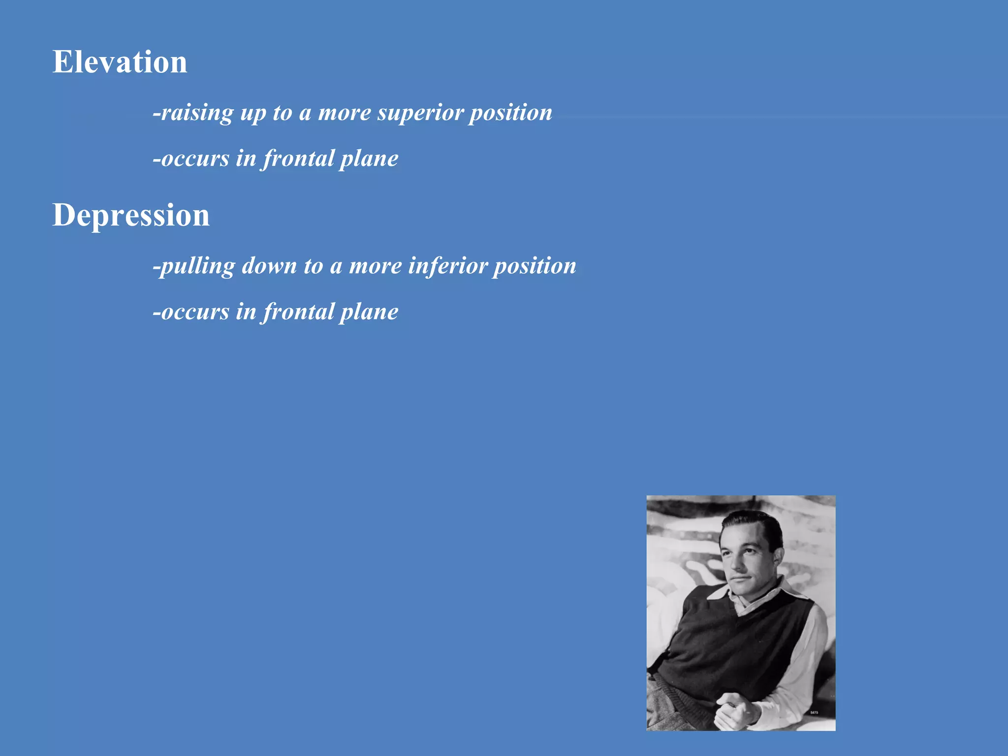 Anatomical Position and Basic Movements | PPT