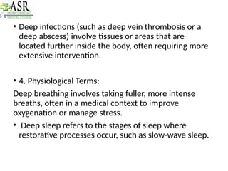Anatomical terms - Deep and Superficial | PPTX