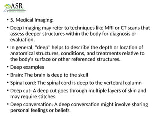 Anatomical terms - Deep and Superficial | PPT