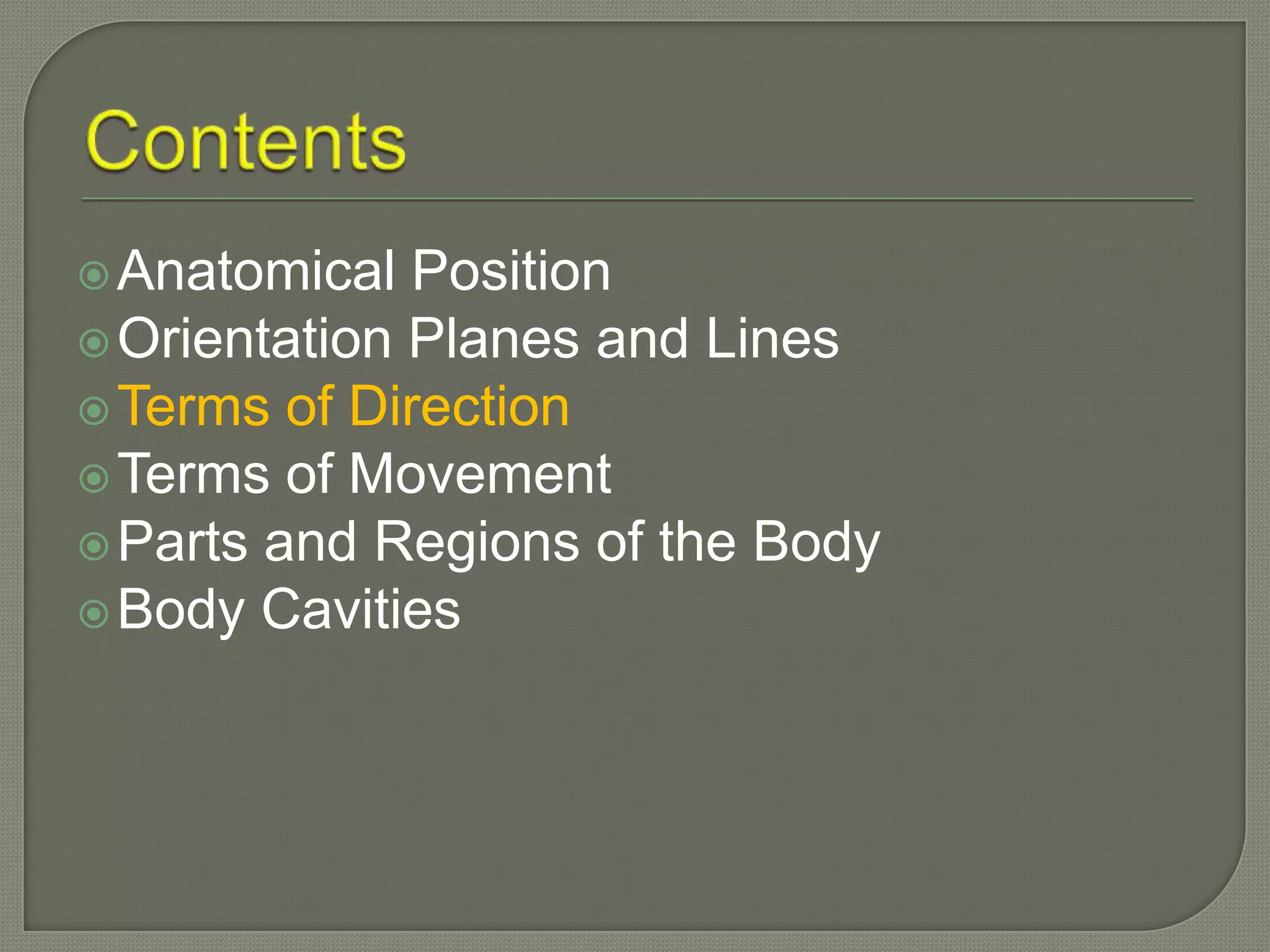 Introduction to Anatomy (Anatomical Terms) | PPTX