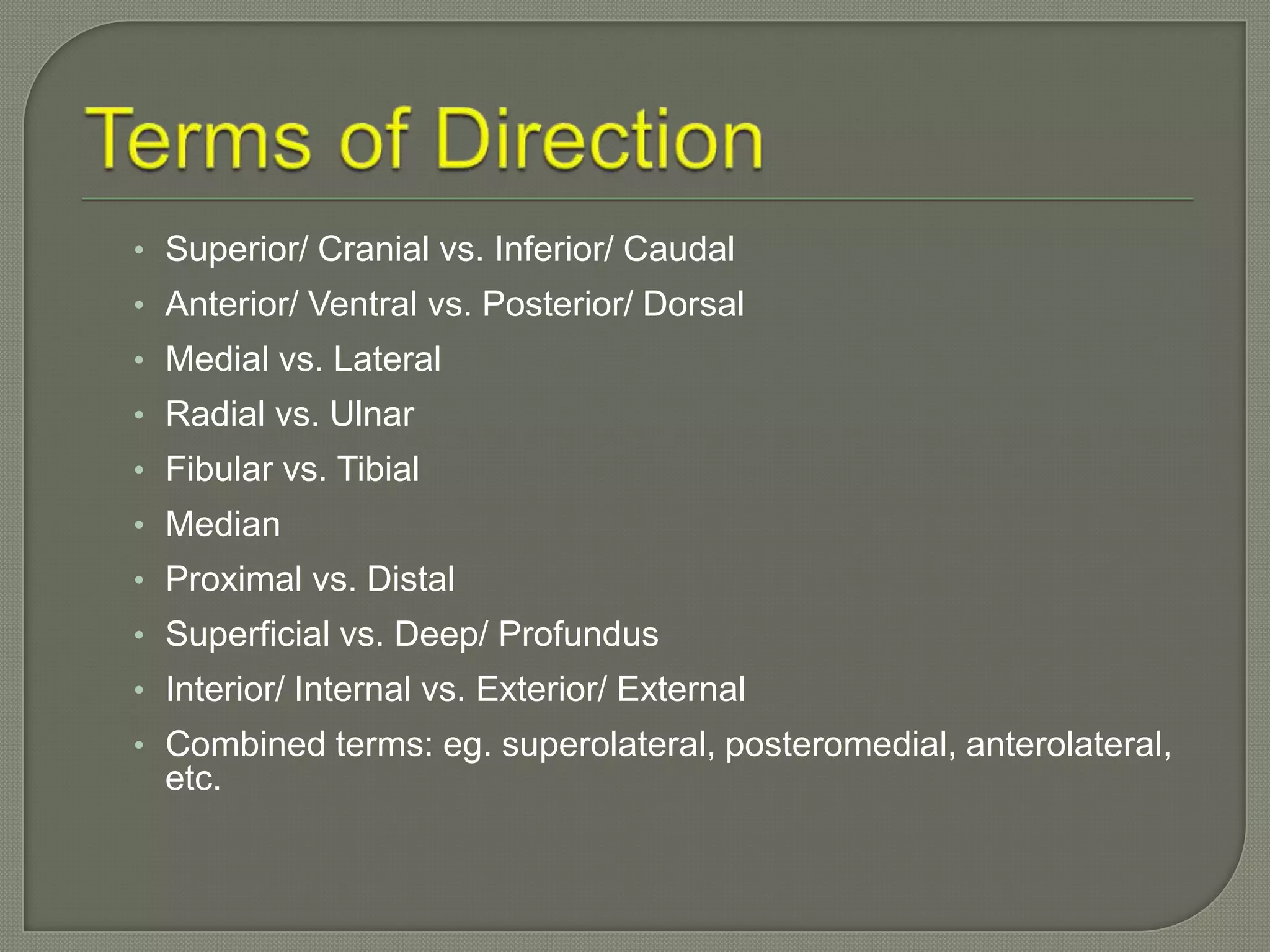 Introduction to Anatomy (Anatomical Terms) | PPTX