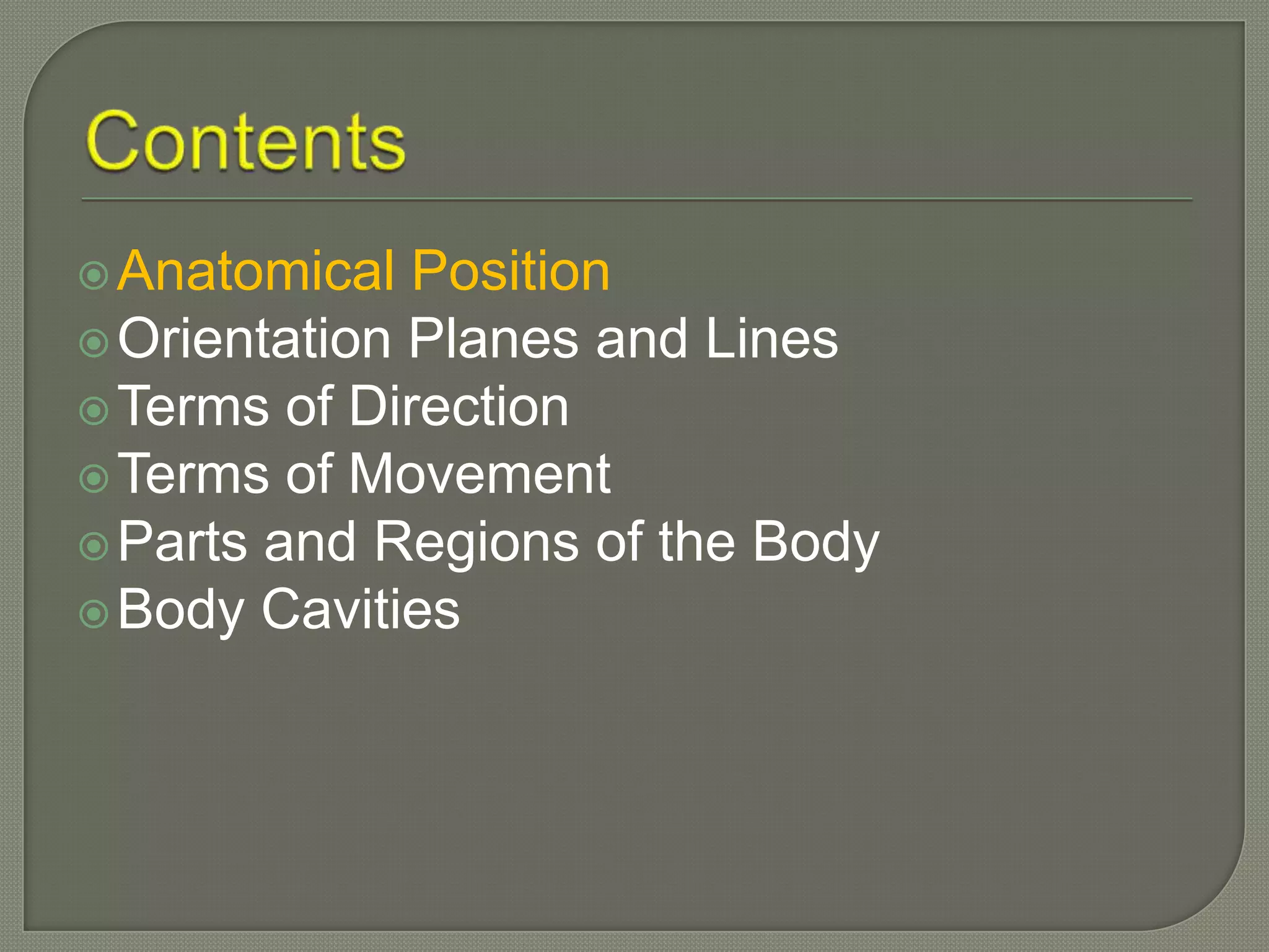 Introduction to Anatomy (Anatomical Terms) | PPTX