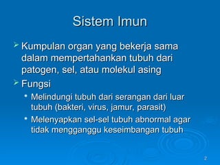 Anatomic Physiologic Overview and Assessment of the Immune System.ppt