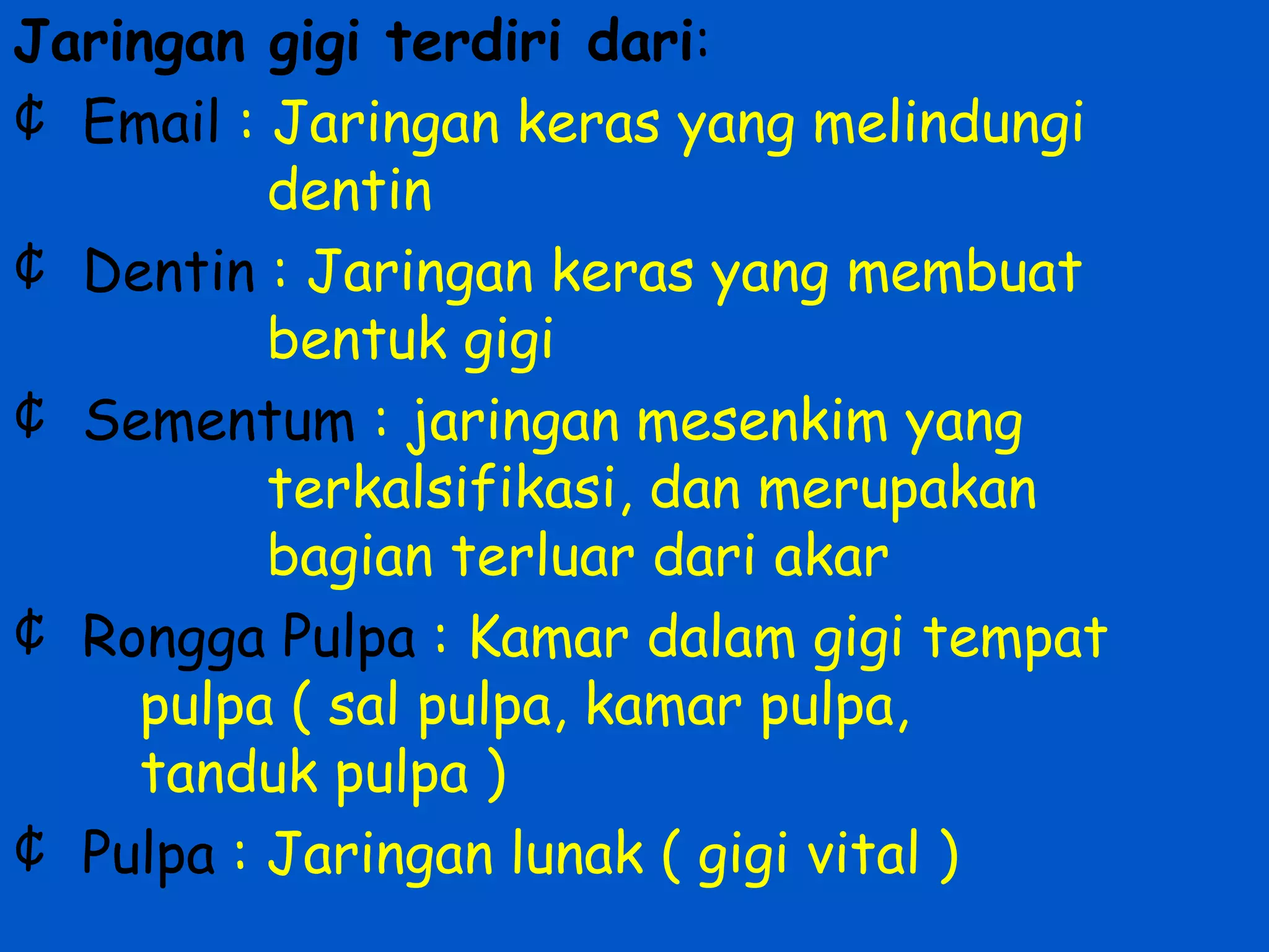 Anatomi dan Fisiologi GIGI.ppt