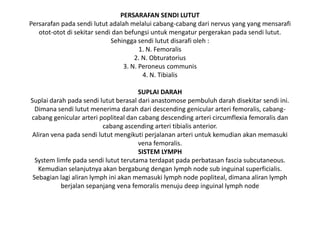 Anatomi dan histologi persendian lutut | PPTX