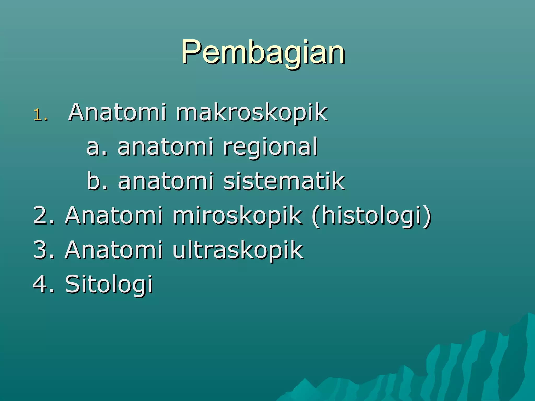 Anatomi dasar | PPT