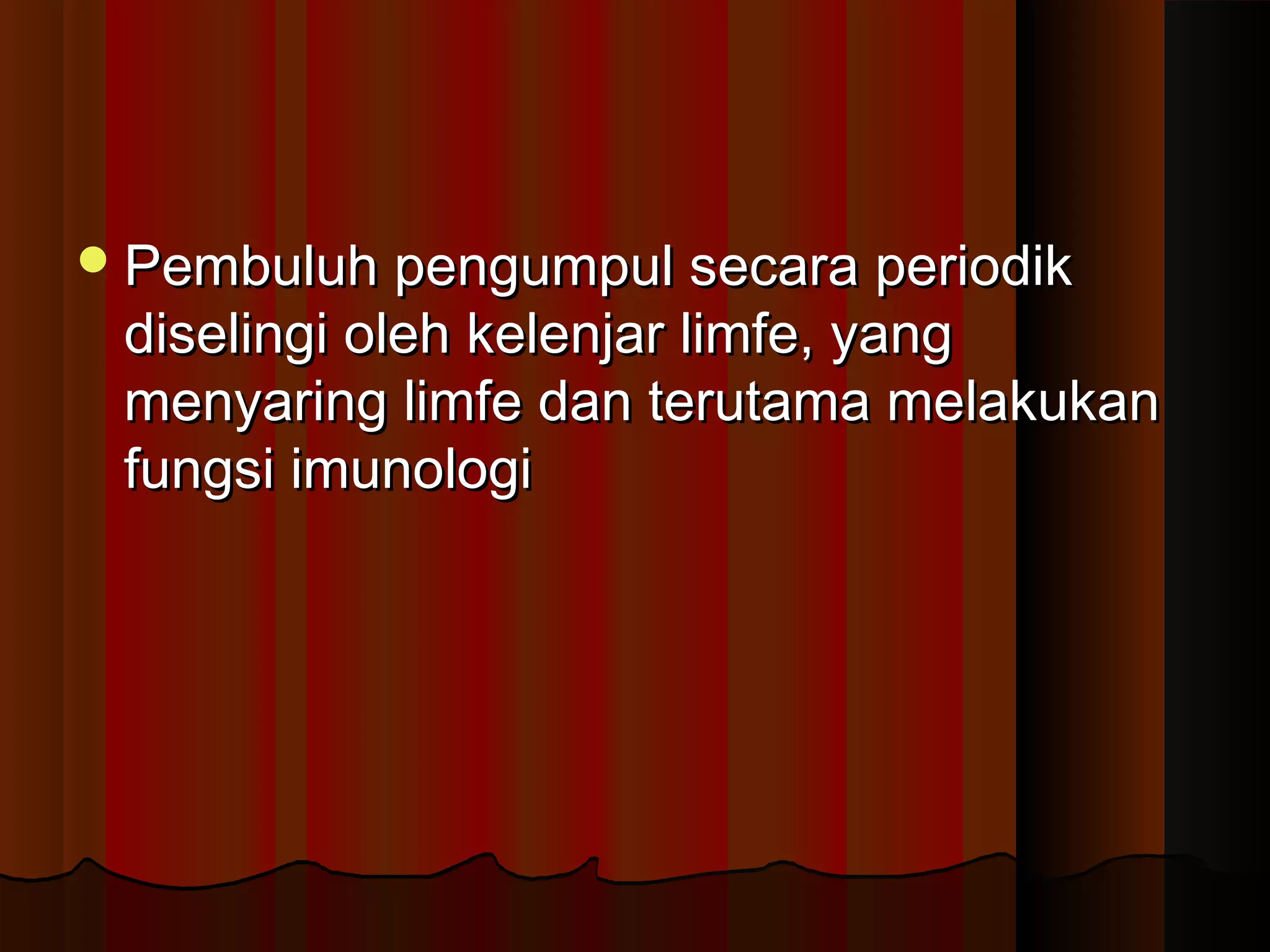 Anatomi fisiologi limpatik | PPT