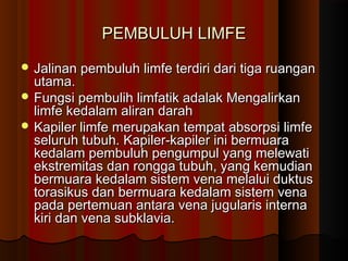 Anatomi fisiologi limpatik | PPT
