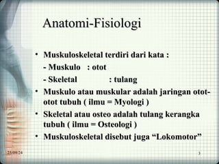 ANATOMI FISIOLOGI MUSKULOSKELETAL KMB III.ppt
