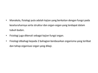 Anatomi & fisiologi p1 (2) | PPTX