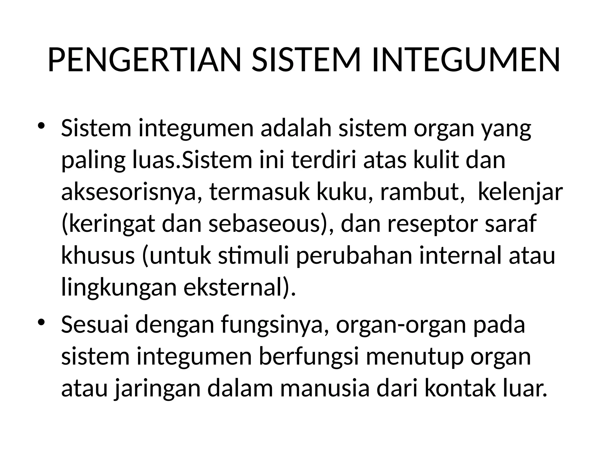 ANATOMI FISIOLOGI SISTEM INTEGUMEN ppt online | PPTX