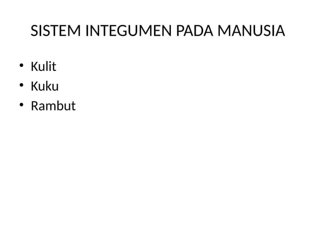 ANATOMI FISIOLOGI SISTEM INTEGUMEN ppt online | PPT