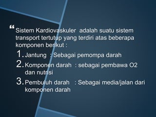 Anatomi Fisiologi Sistem Kardiovaskuler.pptx