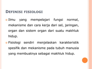 Anatomi fisiologi umum | PPTX