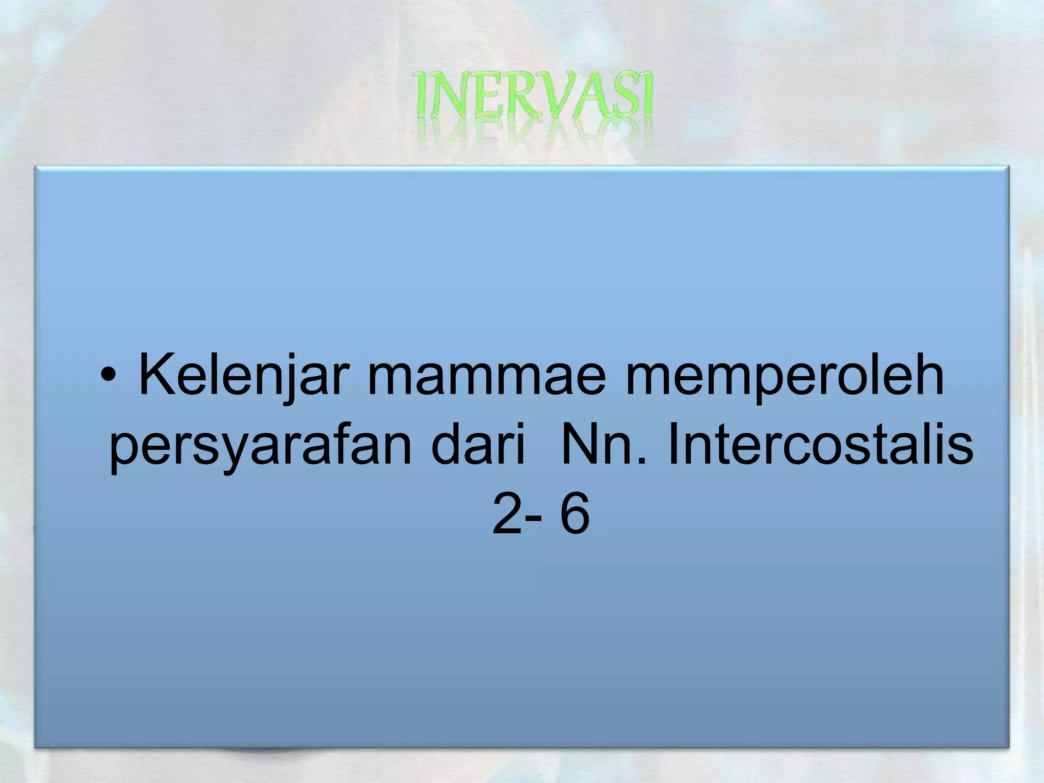 Anatomi histologi fisiologi mammae.ppt